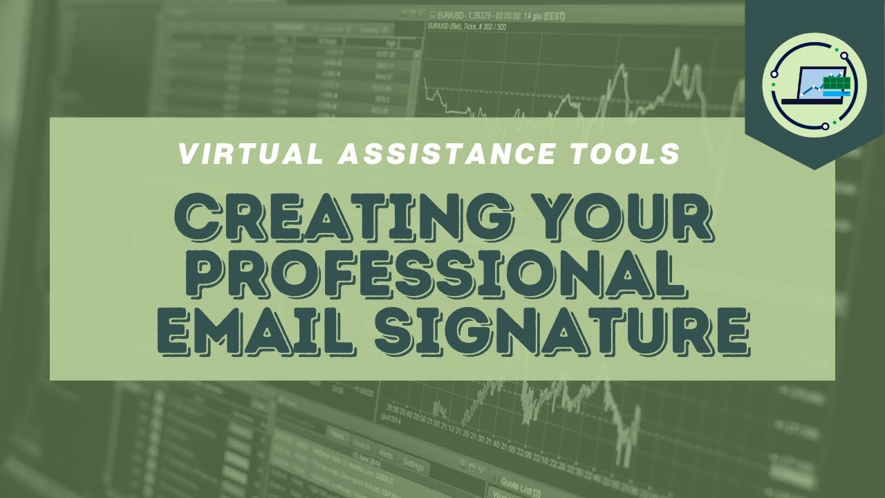 Virtual Assistance Tools: Creating your Professional Email Signature ...