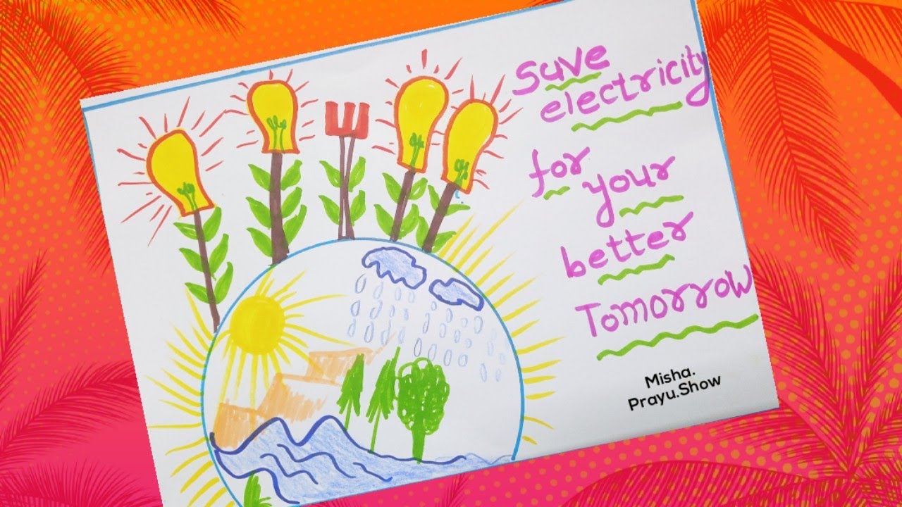 Save Energy Poster Drawing Easy | Save Electricity, Save Earth Poster ...