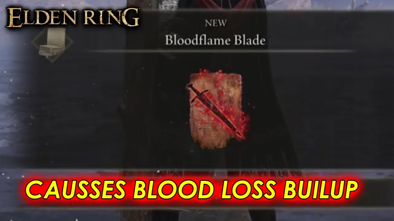 Elden Ring - Bloodflame Blade (Incantation) Location Guide شرح - YouTube