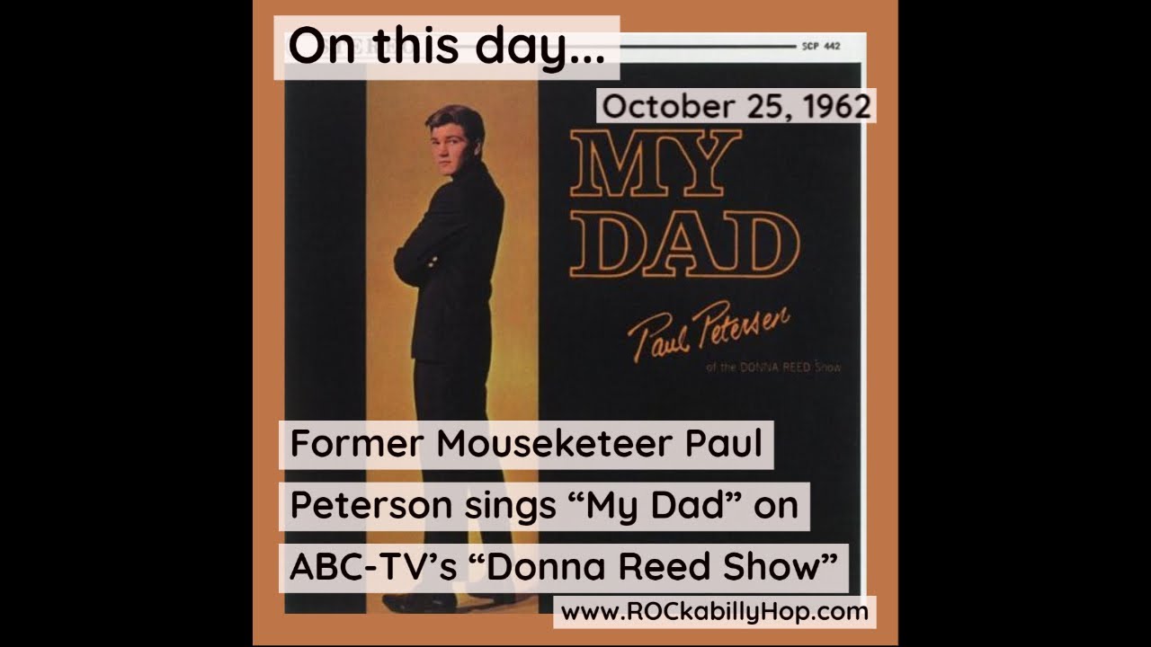 October 25, 1962 – Paul Peterson - YouTube