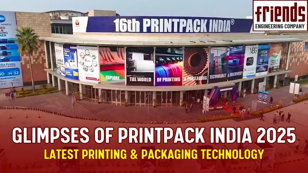 Glimpses of PrintPack India 2025 | Printing & Packaging Technology ...