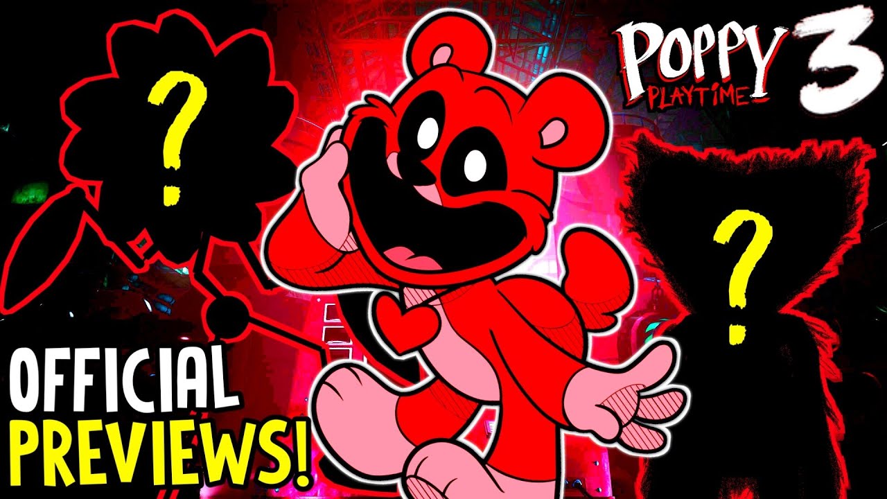 Poppy Playtime Chapter 3 - NEW OFFICIAL PREVIEW with NEW CONNECTIONS ...