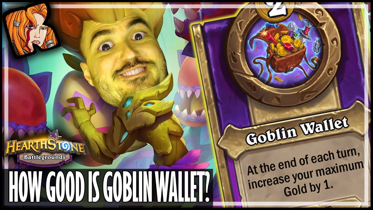 HOW GOOD IS GOBLIN WALLET? - Hearthstone Battlegrounds - YouTube