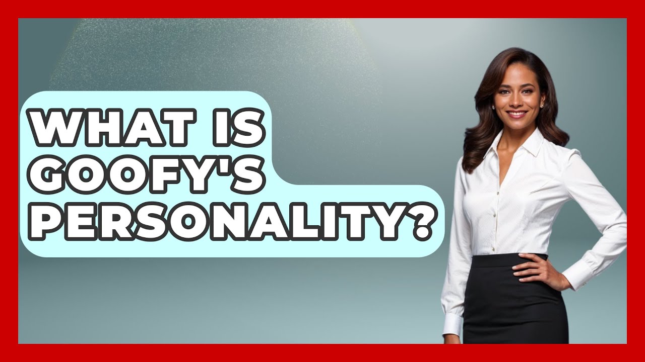 What Is Goofy's Personality? - Kingdom Of Treasures - YouTube