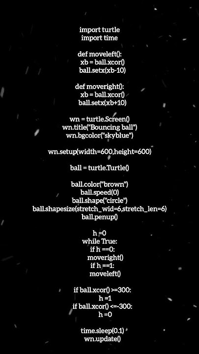 Program Of Bouncing Ball In Python Programming Ball Codeing Coder Phython Bouncingball