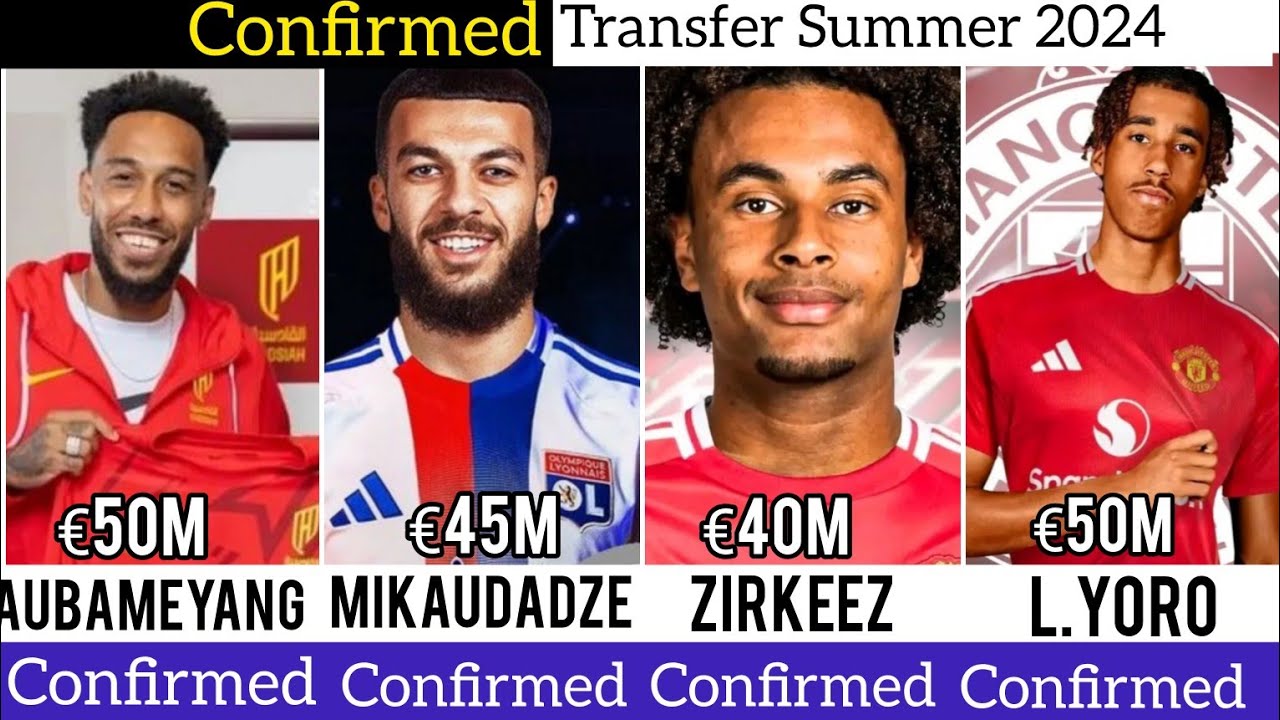 🔥 ALL 50 NEW CONFIRMED TRANSFER SUMMER 2024 ?? Sancho return,, zirkeez ...