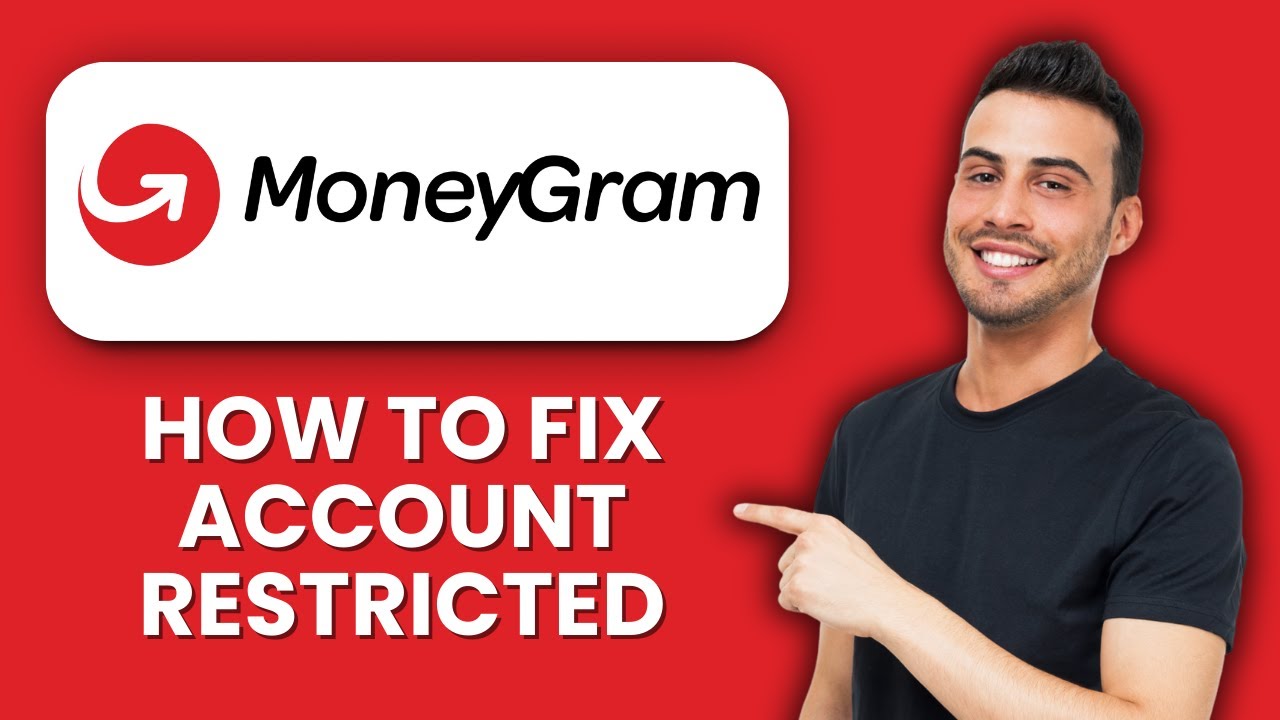 MoneyGram Account Restricted 📱 Quick Fix To Restore Full Access - YouTube