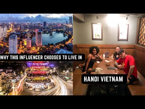 Why This Instagram Influencer Chooses To Live In Hanoi Vietnam 🇻🇳