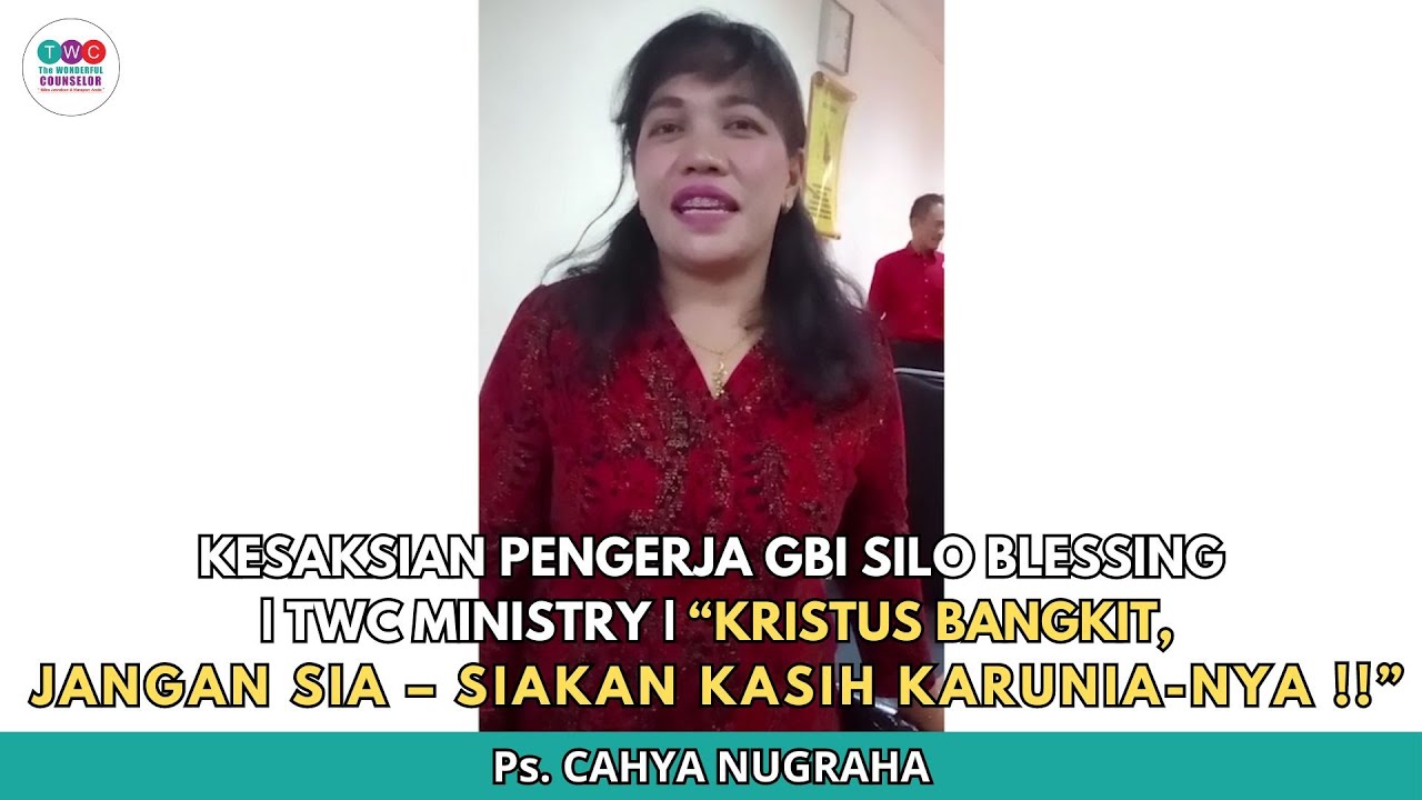 Kesaksian Pengerja GBI Silo | TWC Ministry |𝗚𝗘𝗥𝗘𝗝𝗔 𝗧𝗨𝗛𝗔𝗡 𝗕𝗔𝗡𝗚𝗞𝗜𝗧, 𝗔𝗗𝗔 ...