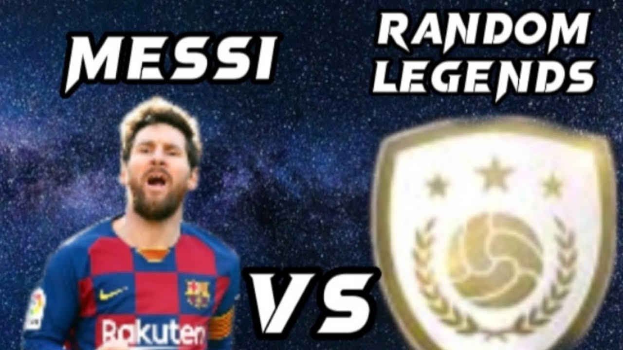 Messi vs Random Legends #3 - YouTube