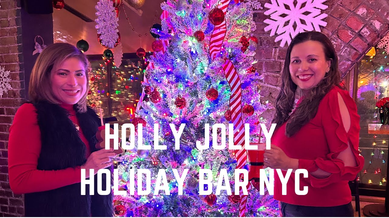 Holly Jolly Holiday Bar NYC | Holly Jolly Bar NYC | The Most Wonderful ...