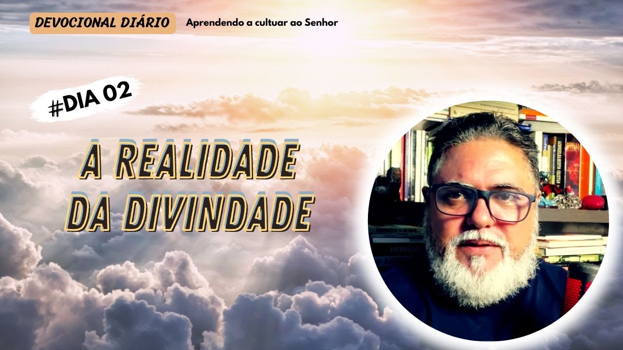 A realidade da Divindade, com Pr. Dr. Charles Ribeiro | Doxologia #02 ...