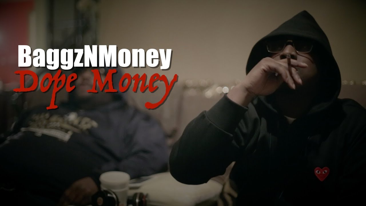BaggzNMoney - Dope Money - YouTube