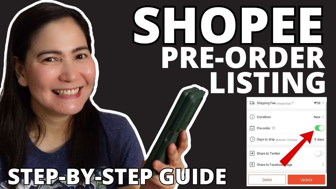 Shopee Seller: PRE ORDER LISTING STEP-BY-STEP TUTORIAL - YouTube