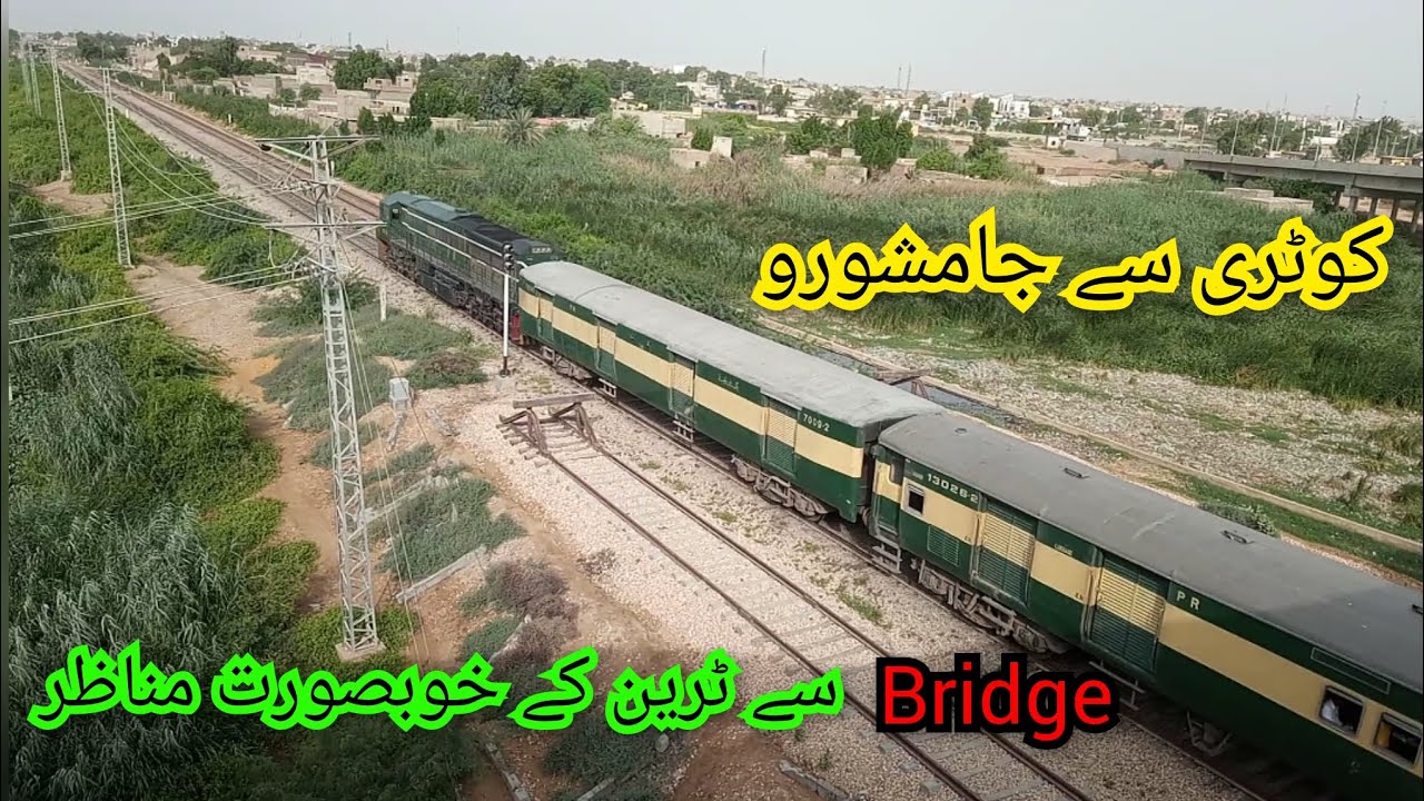 Kotri to Jamshoro, Beautiful view of the train from the bridge. - YouTube