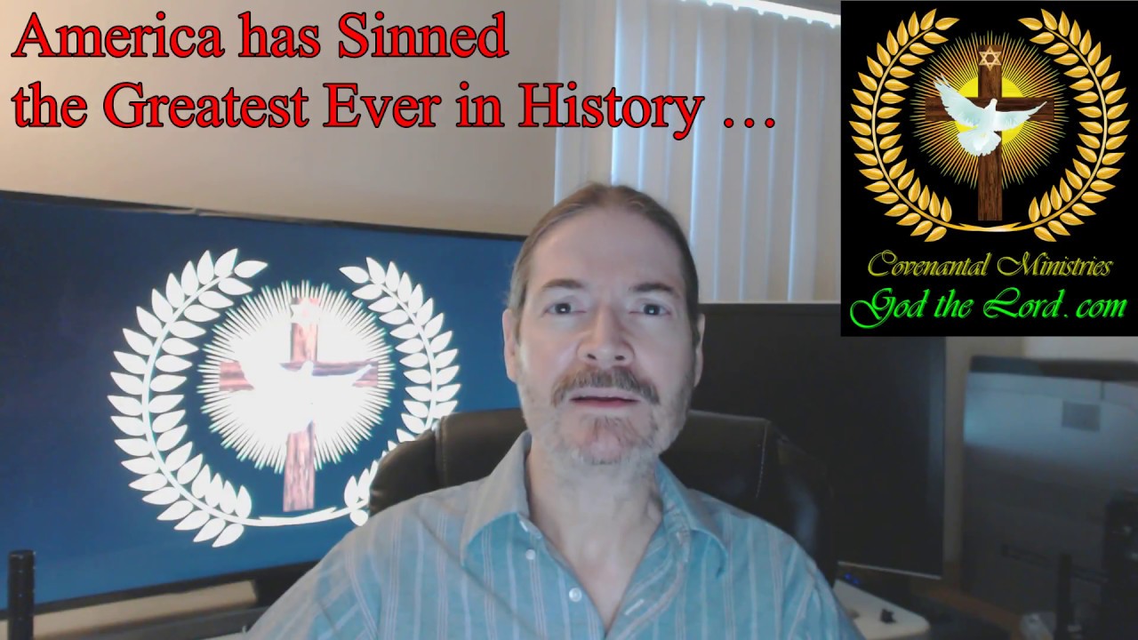 America has Sinned the Greatest Ever in History … - YouTube