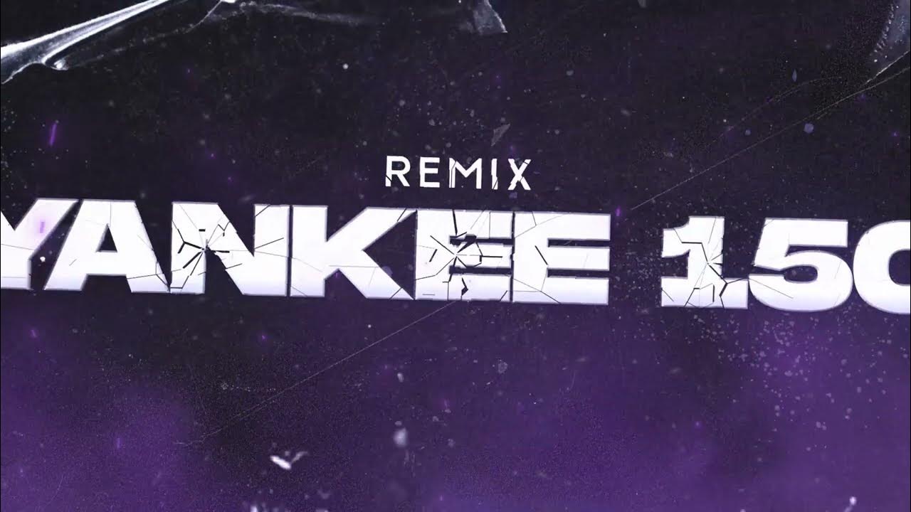 Yankee 150 Remix Dj Ian Yandel Ft Feid And Daddy Yankee Youtube