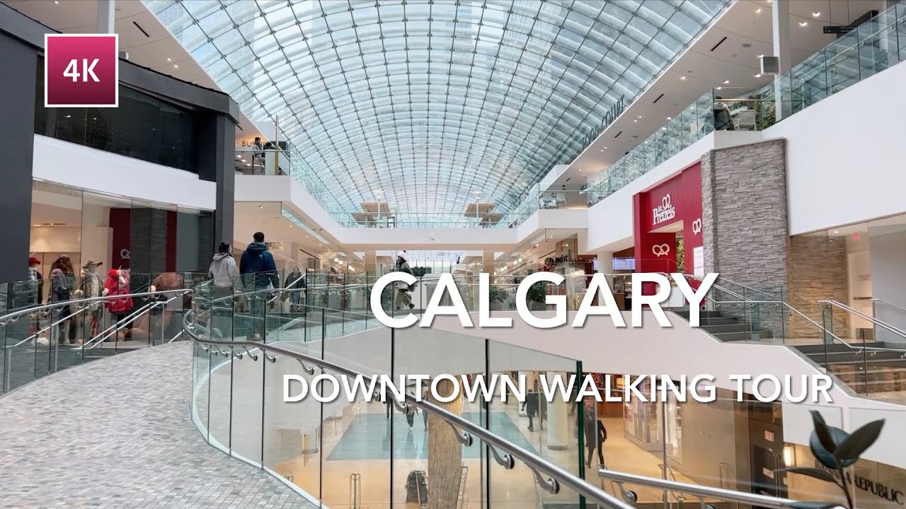 [4K Walk] 🇨🇦 Downtown Calgary 2023, Stephen Avenue, CORE Mall, Walking ...