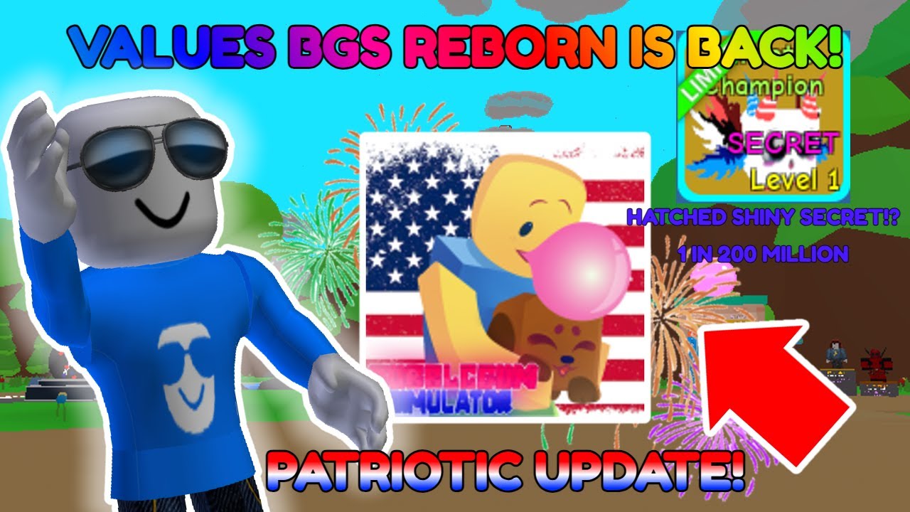 🌟 VALUES BGS REBORN IS BACK! PATRIOTIC PART 3 + HATCHED A SHINY SECRET ...