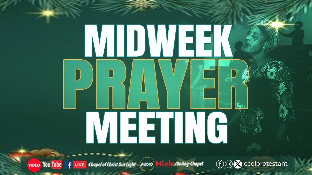Mid-Week Service (Prayer Meeting) 18/12/2024 - YouTube