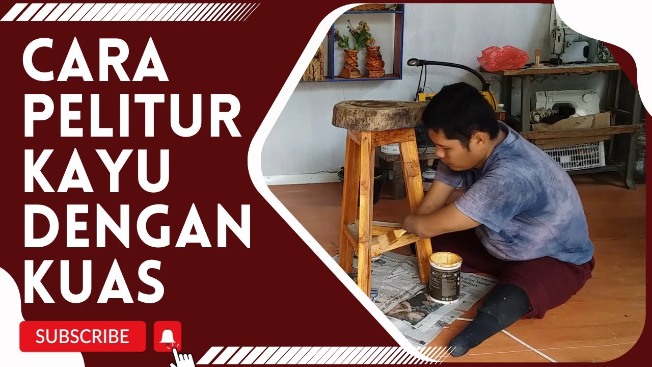 Cara pelitur kayu dengan kuas - YouTube