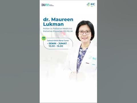 Layanan Paliatif bersama dr. Maureen Lukman, FIPM - YouTube