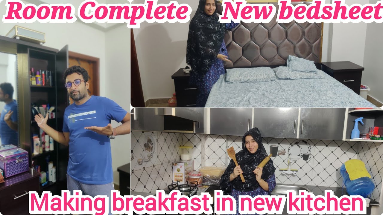 Room Complete || New bedsheet || Making breakfast in new kitchen ...