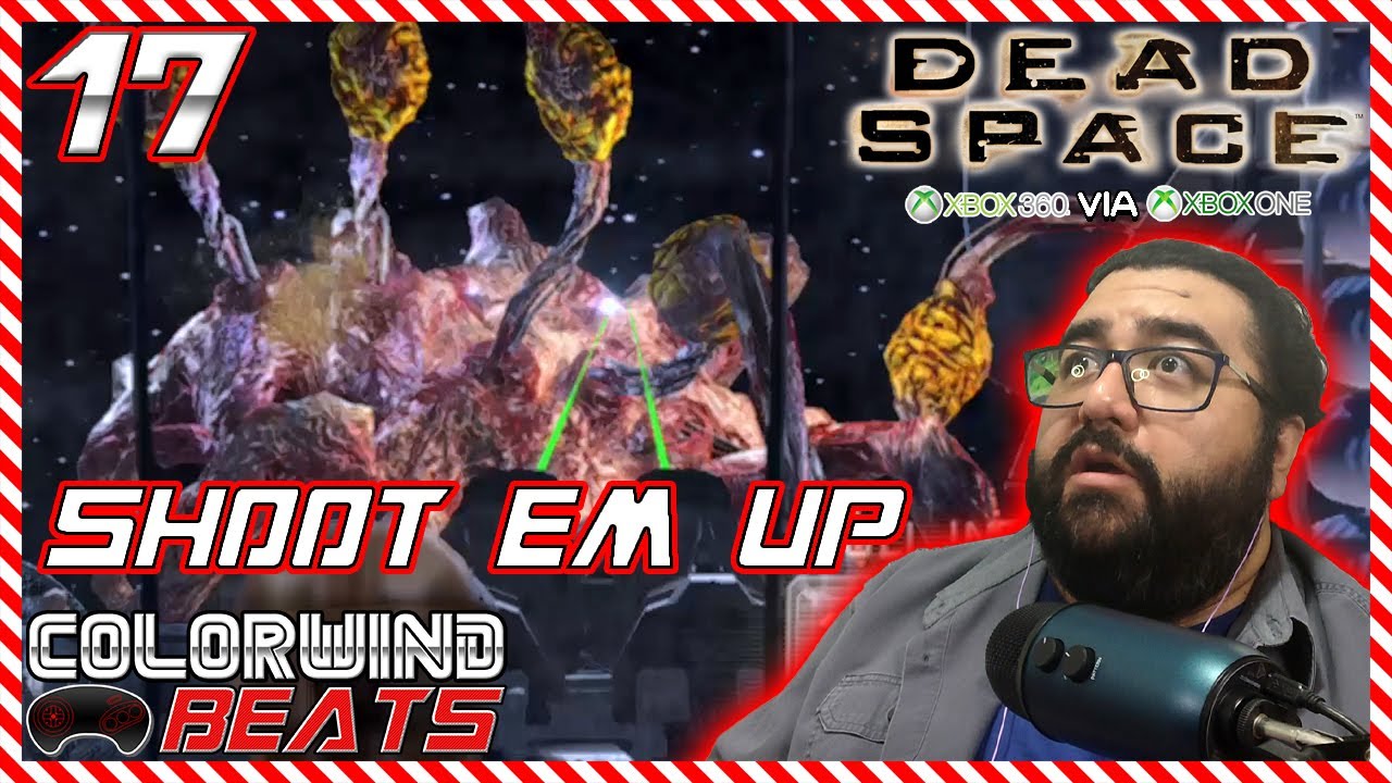 Shoot Em Up | Colorwind Beats Dead Space (2008) Ep.17 - YouTube