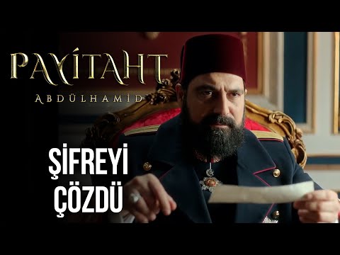 Abdülhamid Şifreyi Çözdü | Payitaht Abdülhamid 41. Bölüm