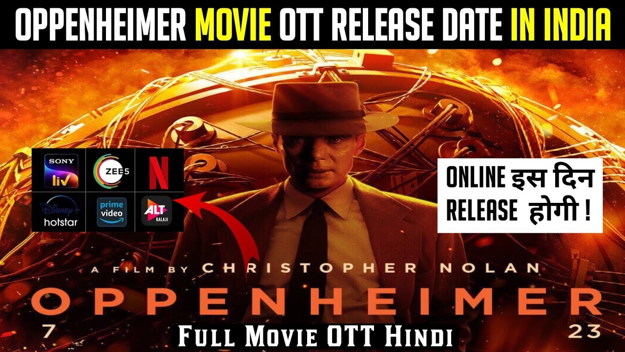 Oppenheimer OTT Release Date In India Oppenheimer OTT Platform oppenheimer-ott-release-date-in-india-oppenheimer-ott-platform
