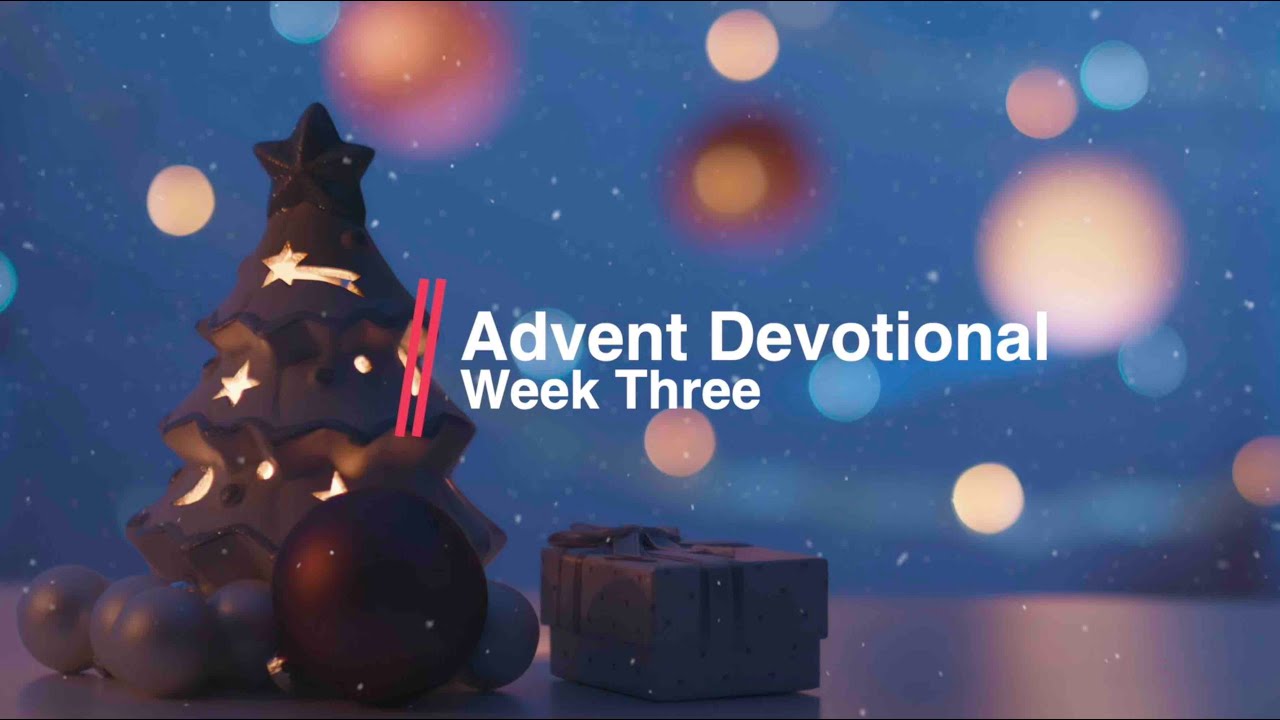 Advent Devotional Series - Week Three - Sarah Johnson - YouTube