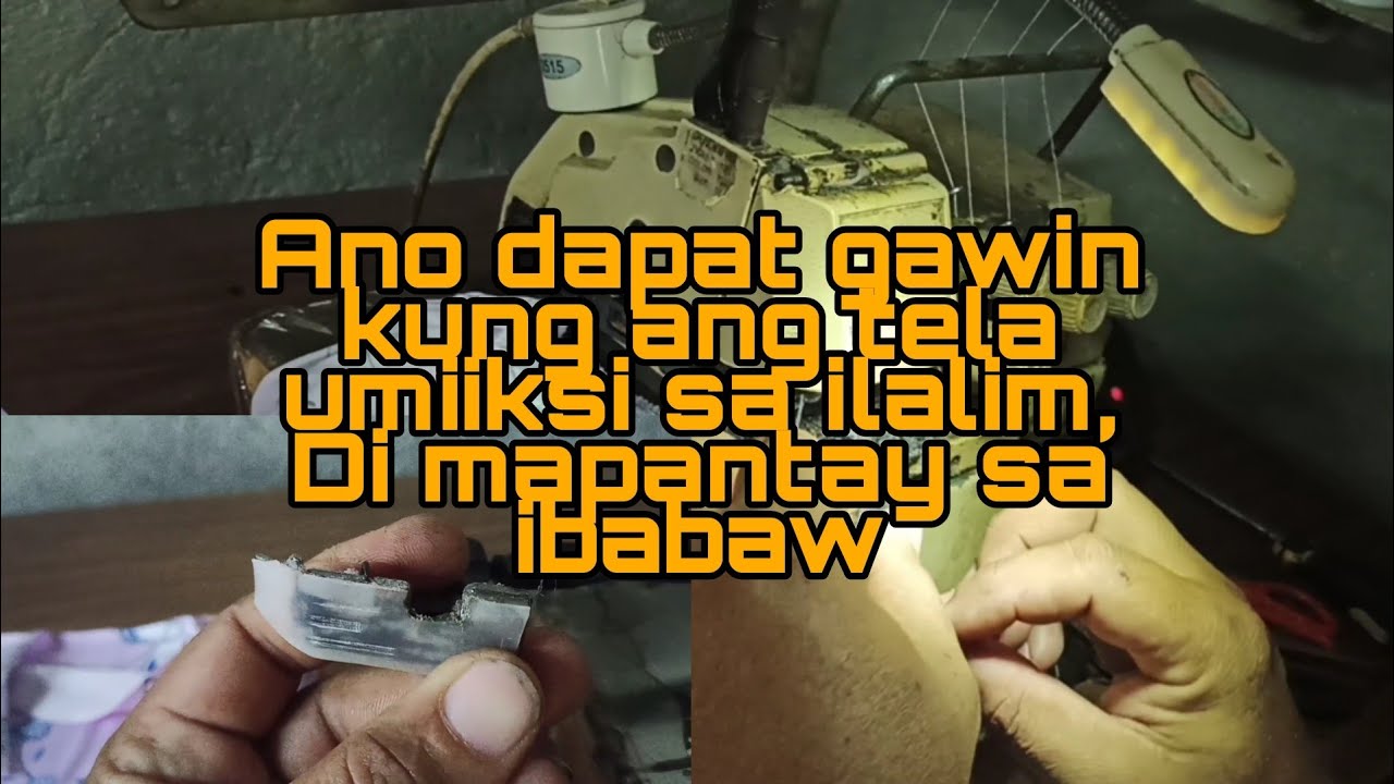 Ano dapat gawin kung ang tela umiiksi sa ilalim, Di mapantay sa ibabaw ...