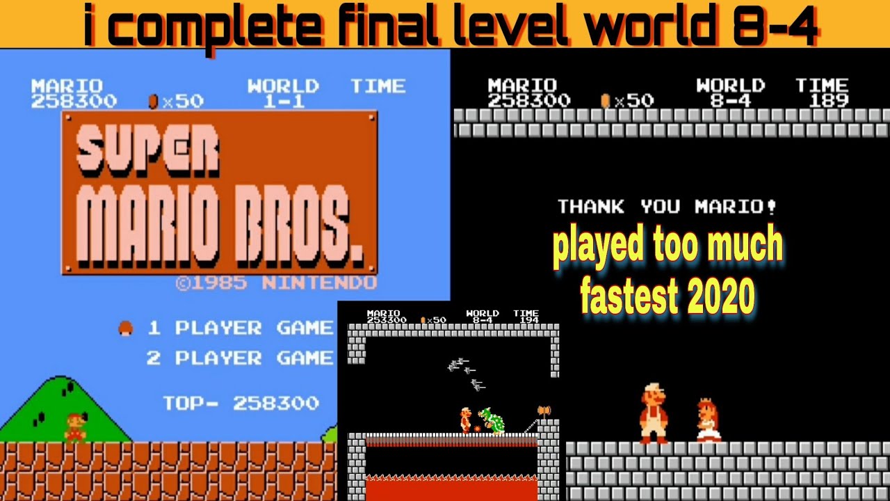 Mario bros final level WORLD 8-4 | played too much fastest | - YouTube