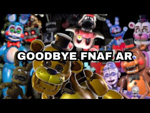 GOODBYE FNAF AR - FNaF AR #10 (Goodbye) #fnafar - YouTube