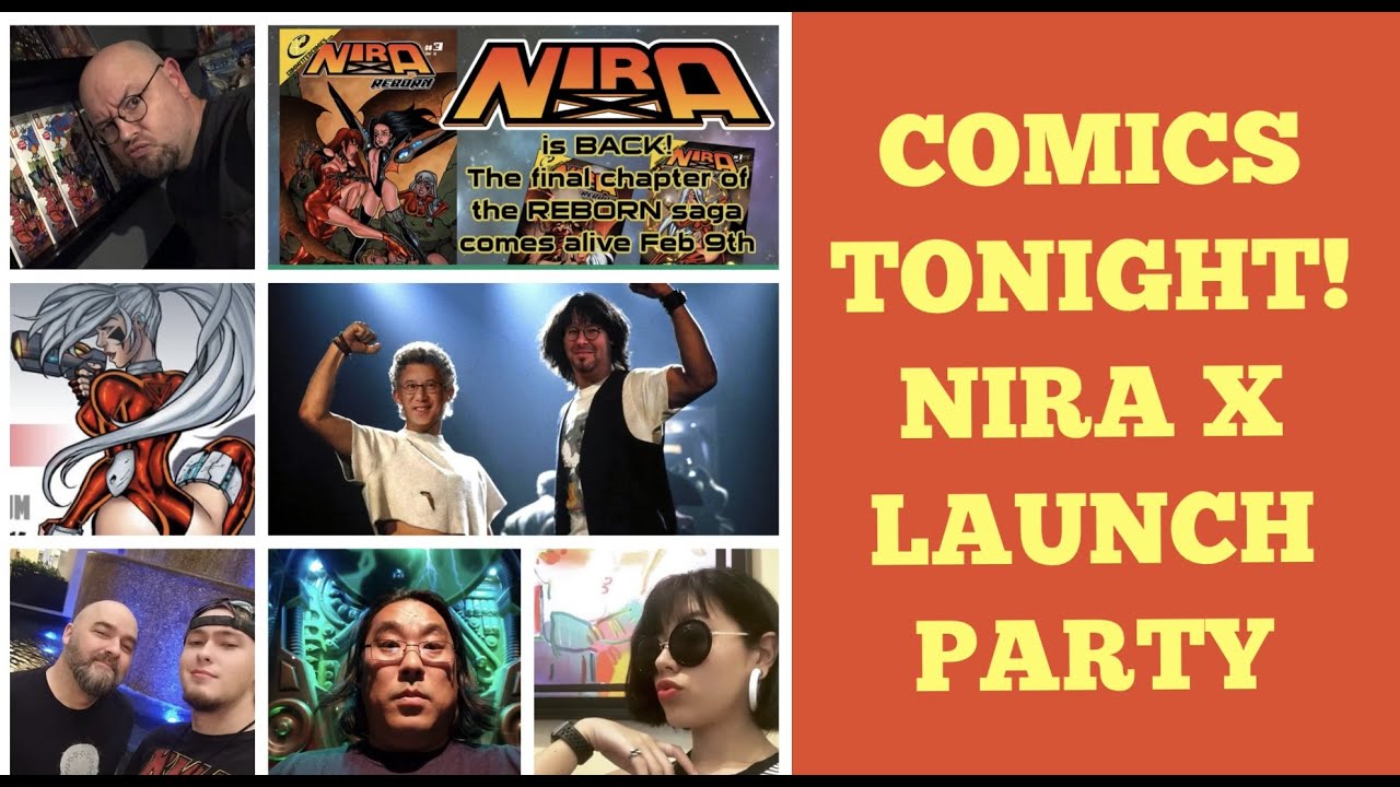 COMICS TONIGHT: NIRA X REBORN 3 LAUNCH PARTY STREAM with BILL MAUS ...