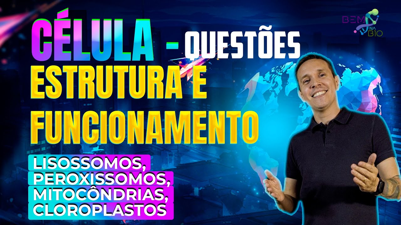 Célula - Estrutura e funcionamento - QUESTÕES - Lisossomos ...