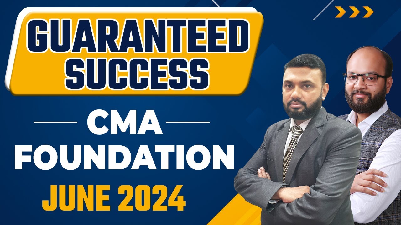 Guaranteed Success CMA Foundation June 24 | How to Pass CMA Foundation ...