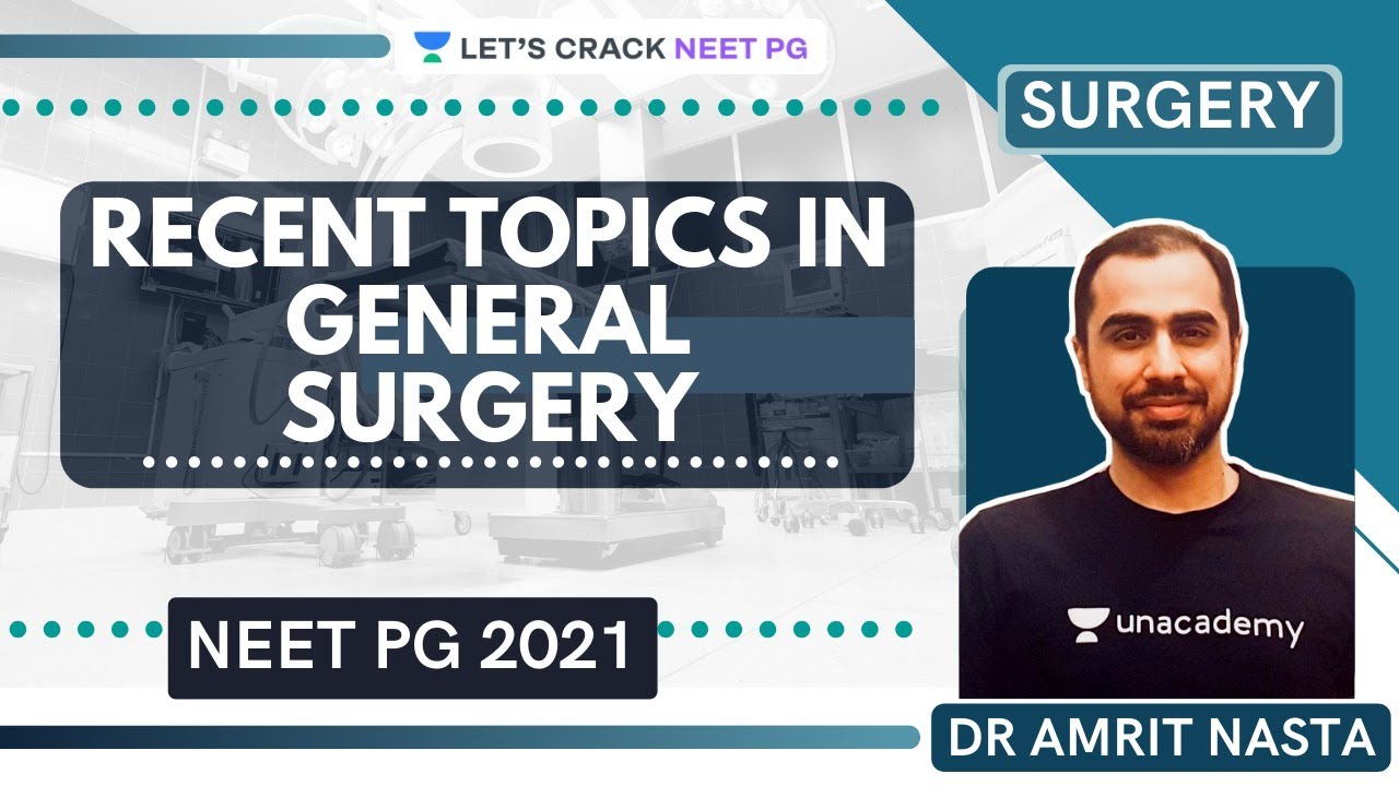 RECENT TOPICS IN GENERAL SURGERY Surgery NEET PG Let s Crack NEET recent-topics-in-general-surgery-surgery-neet-pg-let-s-crack-neet