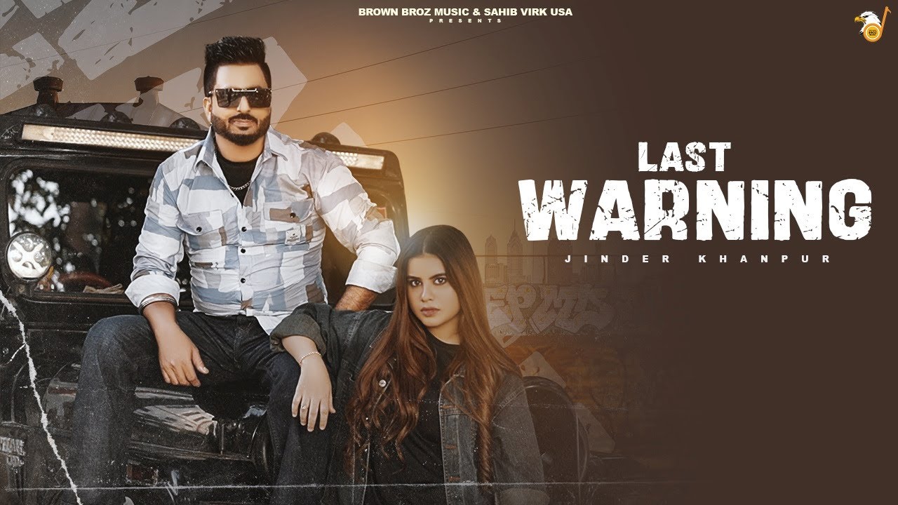LAST WARNING | TEASER Jinder Khanpur Satinder Gill - BROWN BROZ | Sahib Virk USA | New Punjabi ...