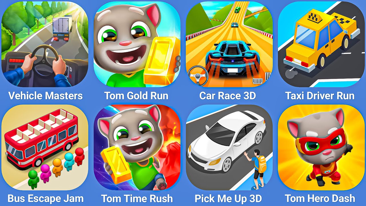 Vehicle Masters,Tom Gold Run,Car Race,Taxi Run,Bus Escape,Tom Time Rush ...