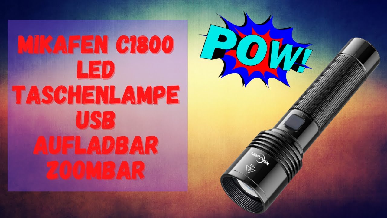 📍 MIKAFEN C1800 LED Taschenlampe USB Aufladbar Zoombar - YouTube