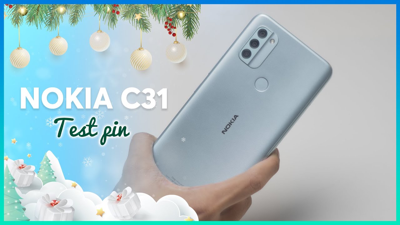 Test Pin Nokia C31 - Chơi game cả ngày không hết pin là có thật ...