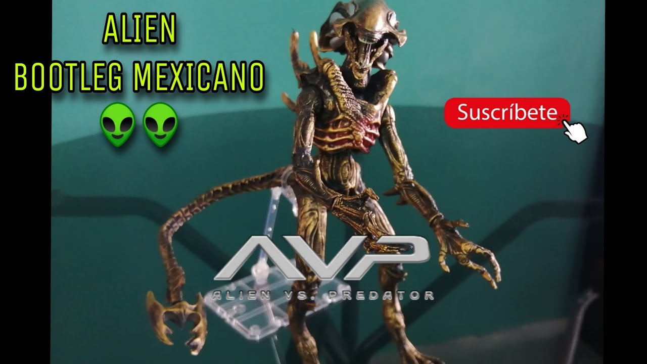 LA NUEVA FIGURA DE ALIEN BOOTLEG MEXICANO!!! - YouTube