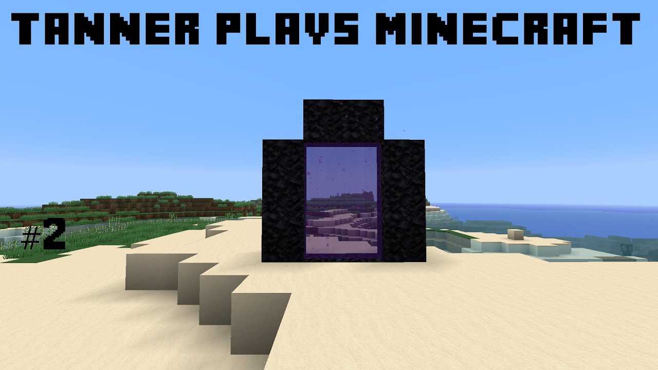 Tanner Plays Minecraft Ep. 2 The nether - YouTube