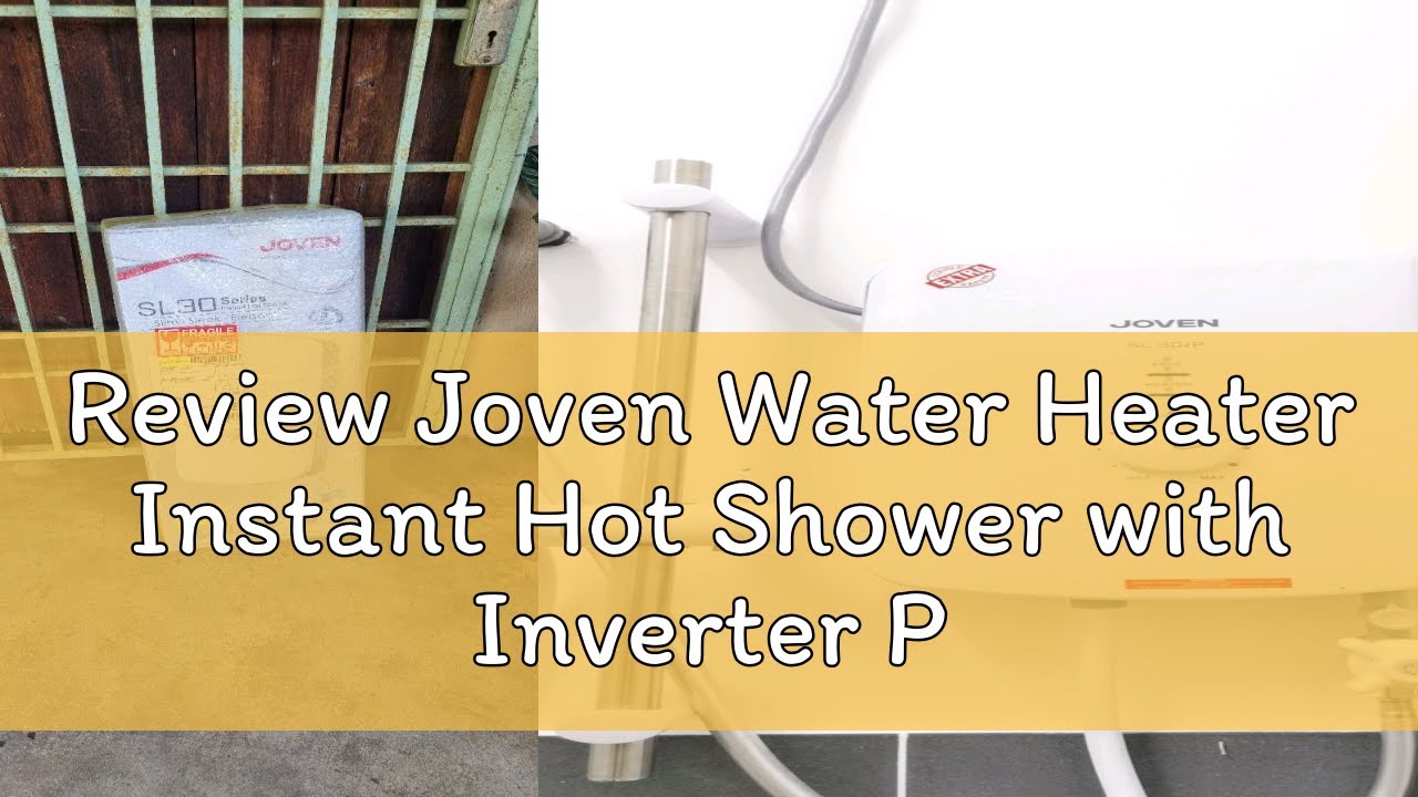 Review Joven Water Heater Instant Hot Shower with Inverter Pump (with ...
