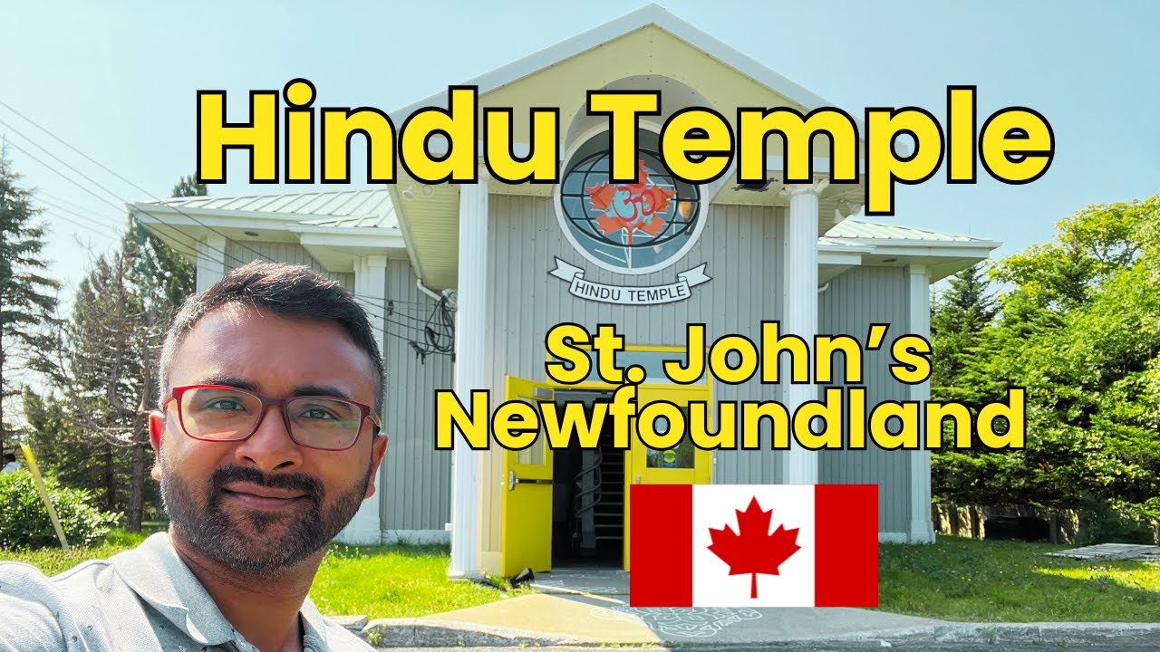 Hindu Temple in St. John’s, NL: Exploring Culture and Spirituality ...