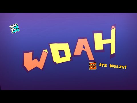 "One Last Woah" by Wulzy | Geometry Dash 2.2 - YouTube