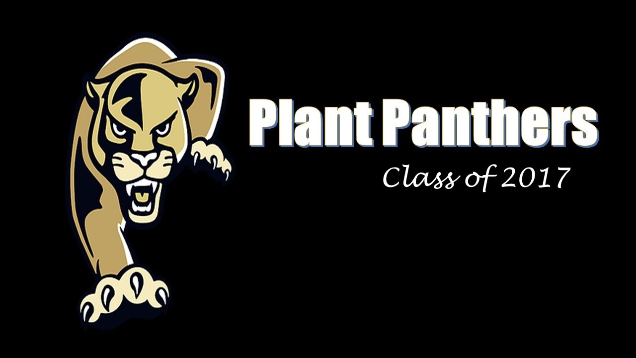 Plant High Class of 2017 - YouTube