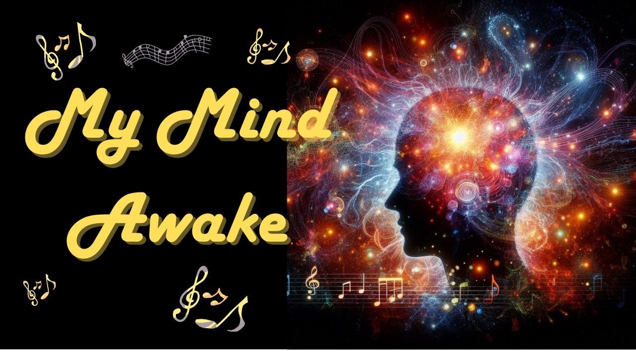 My Mind Awake - YouTube