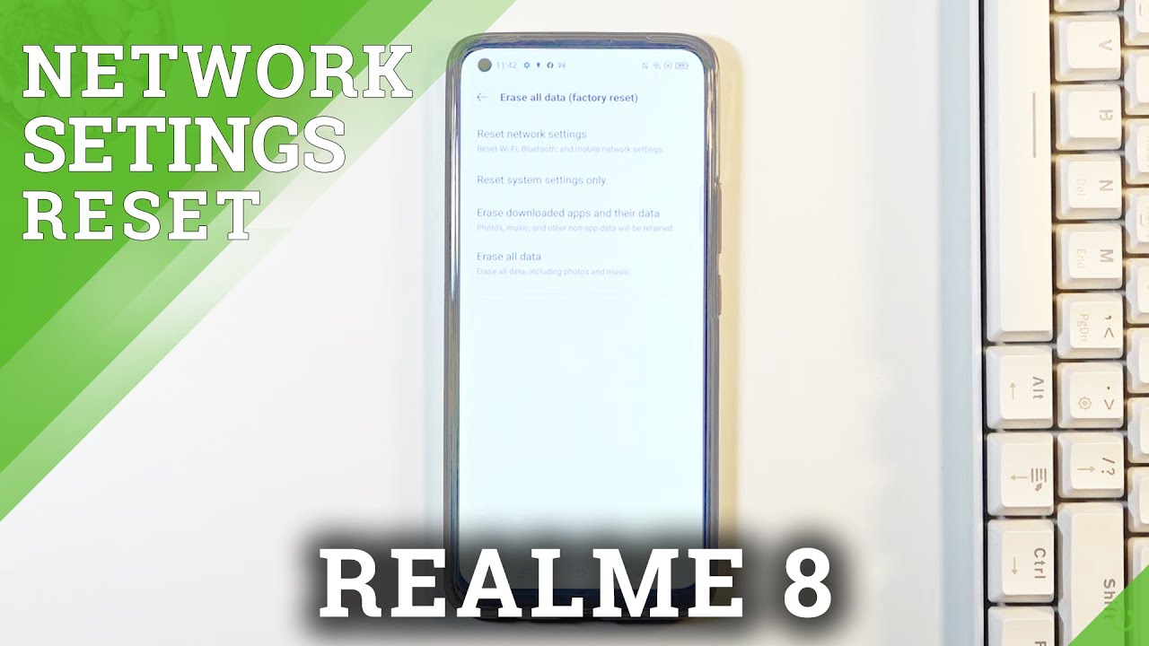 How to Reset Network Settings on REALME 8 – Wi-Fi Connection Troubles ...